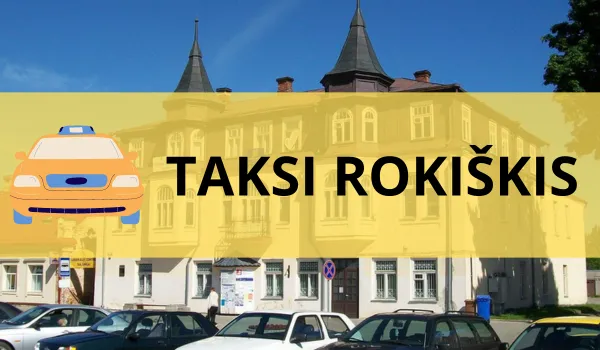 Taksi Rokiškis《 24 val. Numeriai 》2026 ️